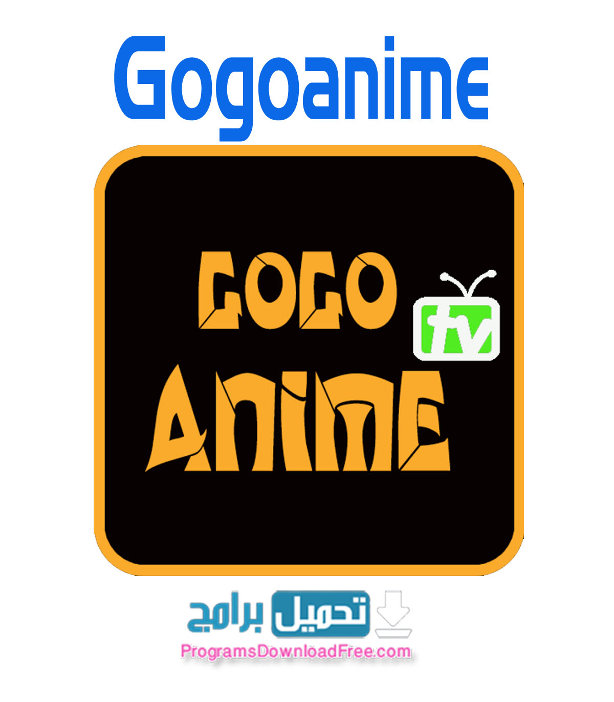 تحميل تطبيق Gogoanime لمشاهدة مسلسلات الأنمي بجودة عالية 2026 - Mea Apps